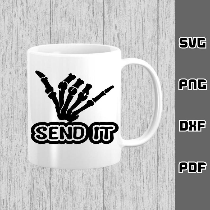 Send It Svg | SVG PNG | Skeleton Hand Svg | Digital Download | SVG File ...