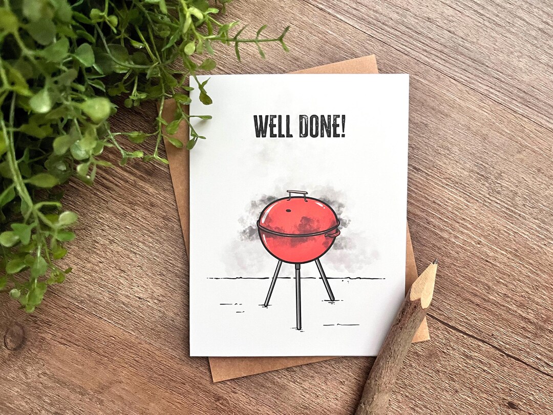 Funny Well Done Congratulations Card for Him | Kettle Grill Dad Joke ...