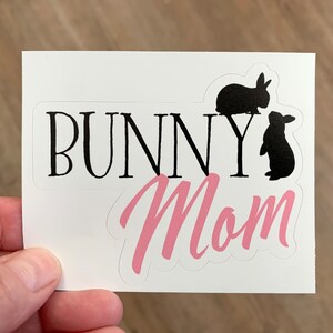 Bunny Mom Cute Rabbits Vinyl Sticker | Laptop Sticker | Water Bottle ...