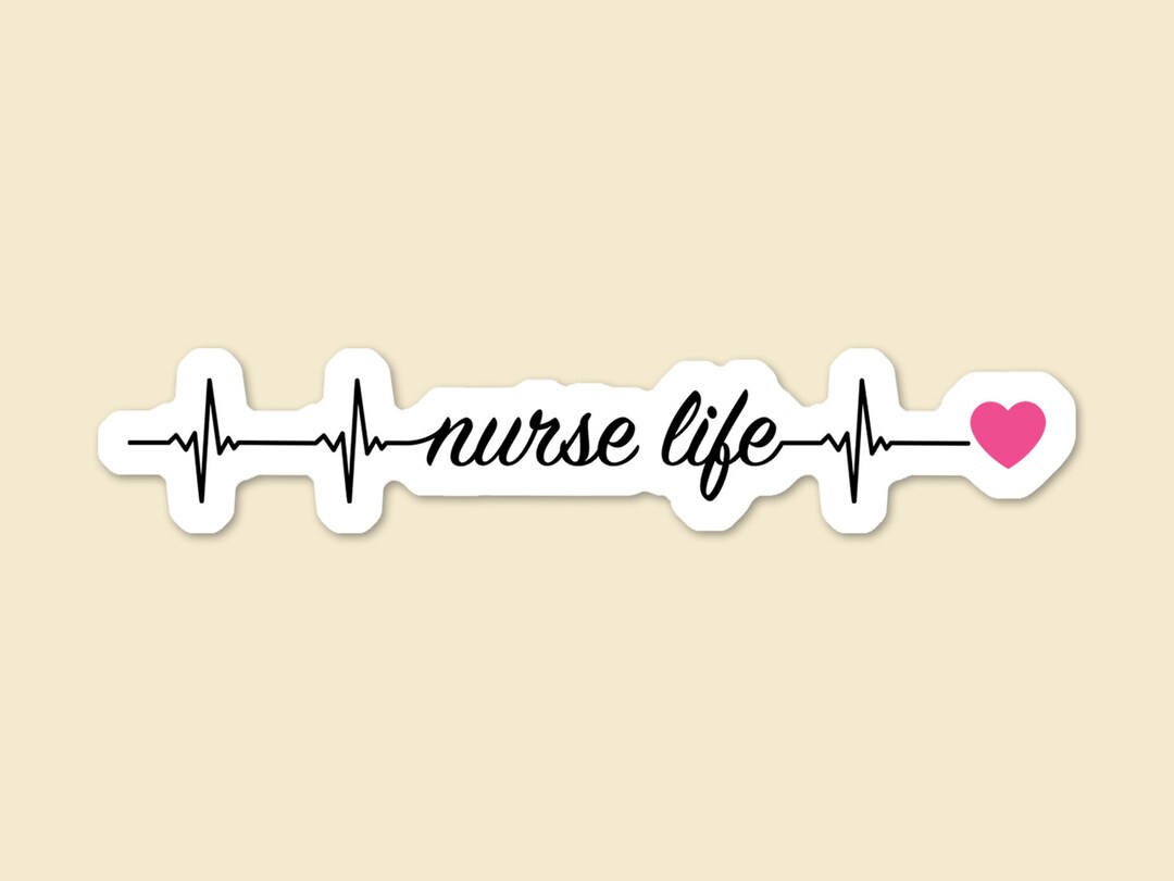 Nurse Life Heart Monitor Sticker: Waterproof Vinyl Decal - Etsy