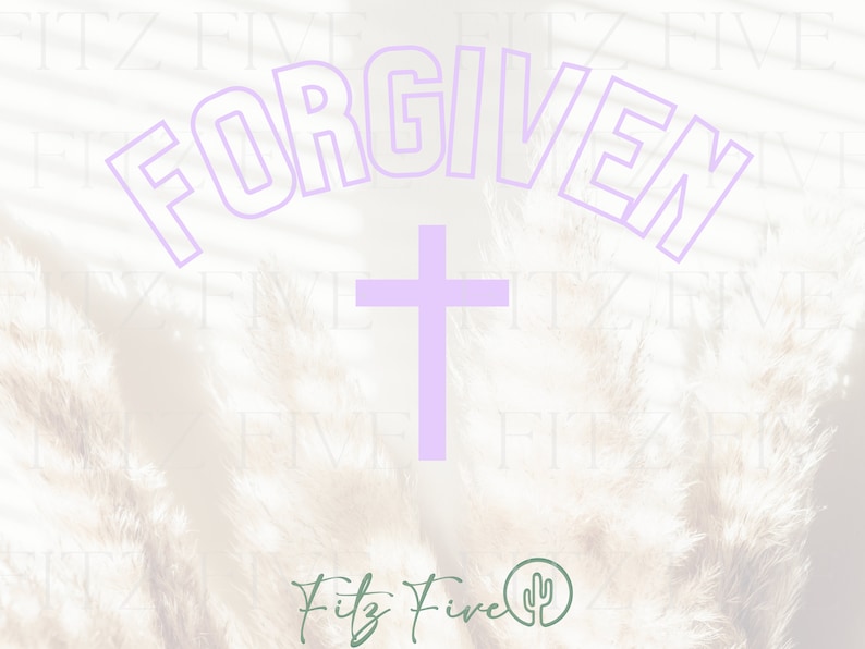 Forgiven Png | Cross Png | Faith Png | Digital Download | Sublimation ...