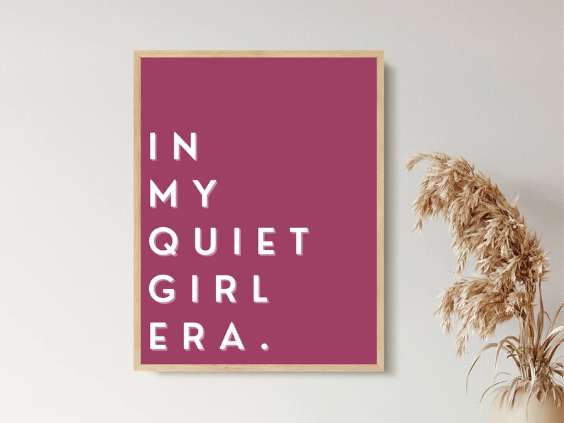 In My Quiet Girl Era, Quote Poster, Trendy Statement, Kim Kardashian ...