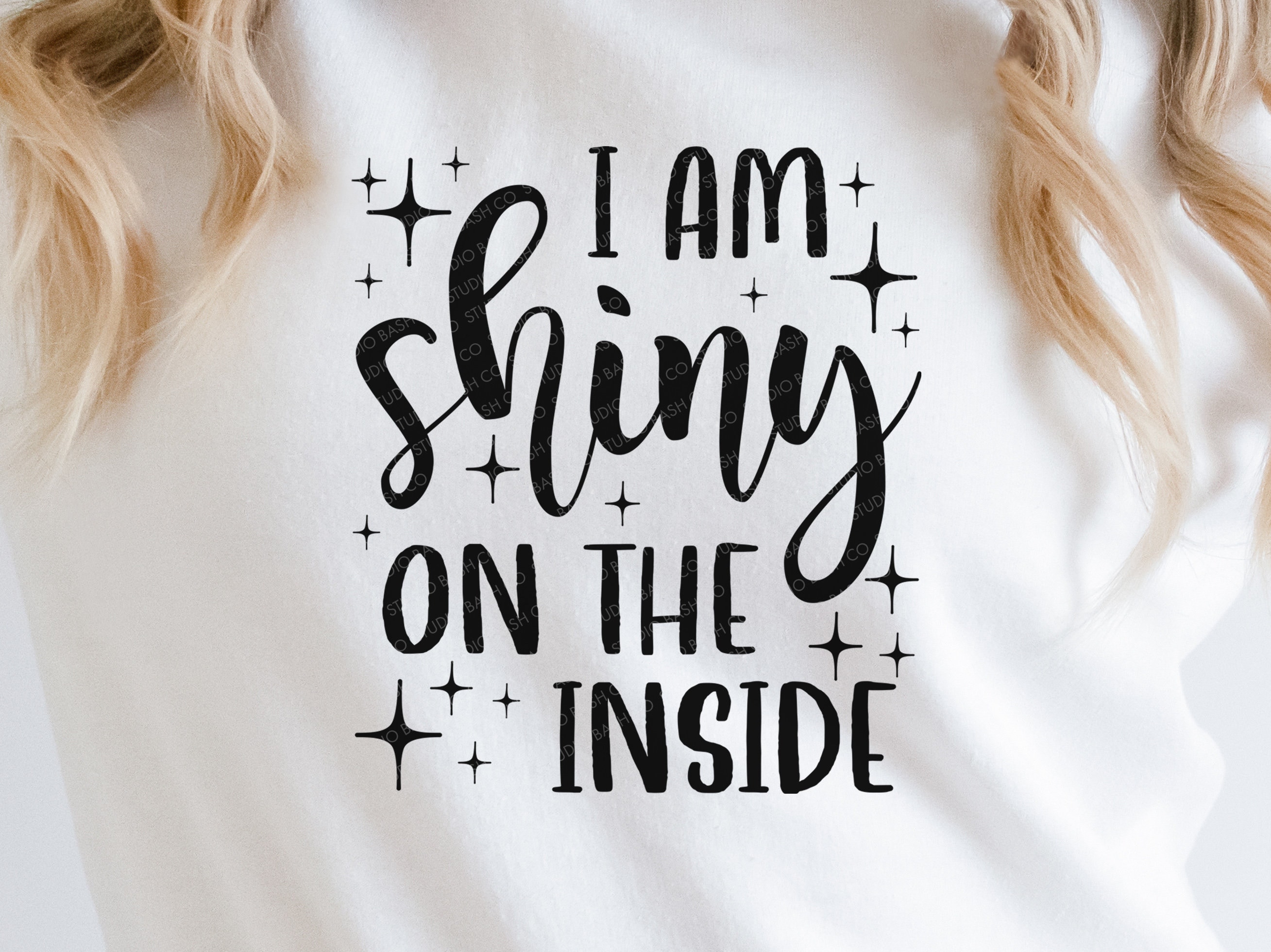 I Am Shiny on the Inside Svg, Shiny Svg, Inspirational Svg Positivity ...