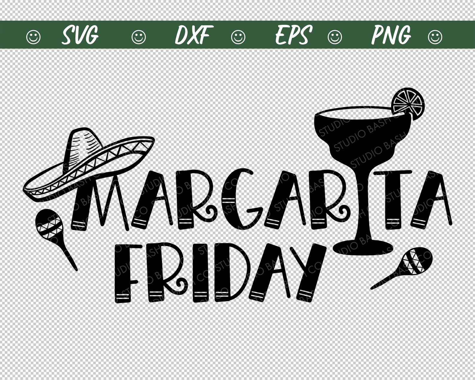 Margarita Friday Svg, Sombrero SVG, Margarita Svg, Maraca Svg, Work ...