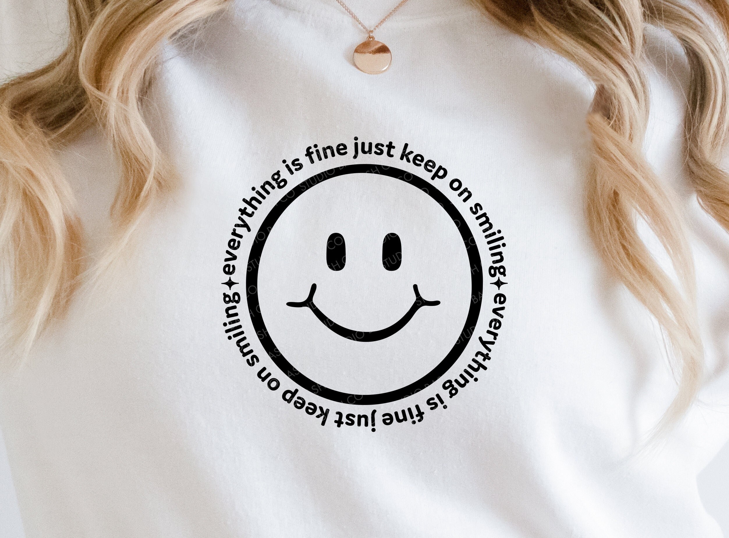 Everything is Fine Svg, Positive Affirmation, Smiley Face ...