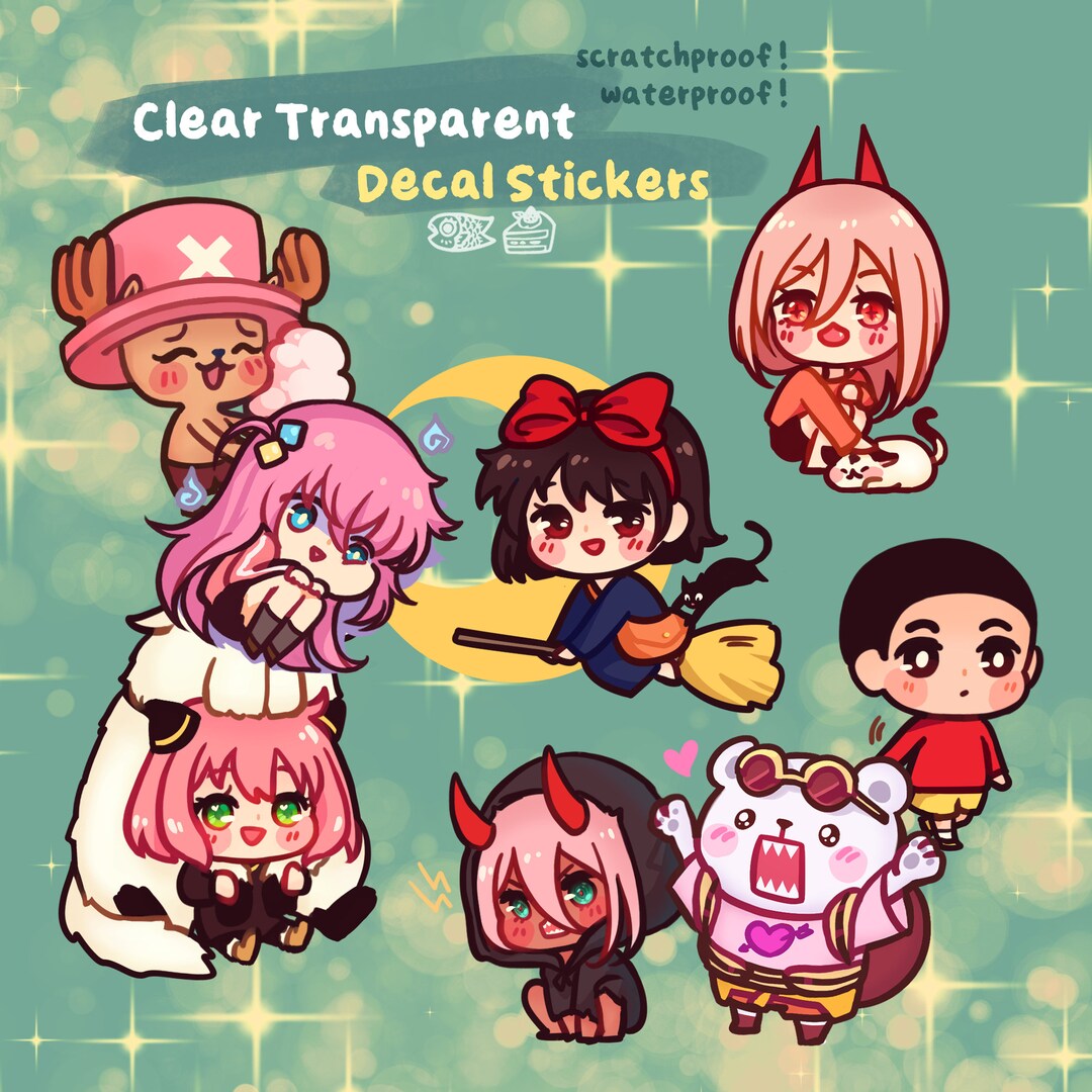 Transparent Anime Stickers | Bocchi Anya Power Chopper Kiki Shin-chan ...