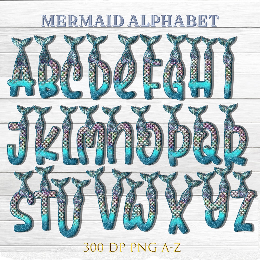 Mermaid Letters Alphabet pngalphabet Clipart Ocean Girls - Etsy
