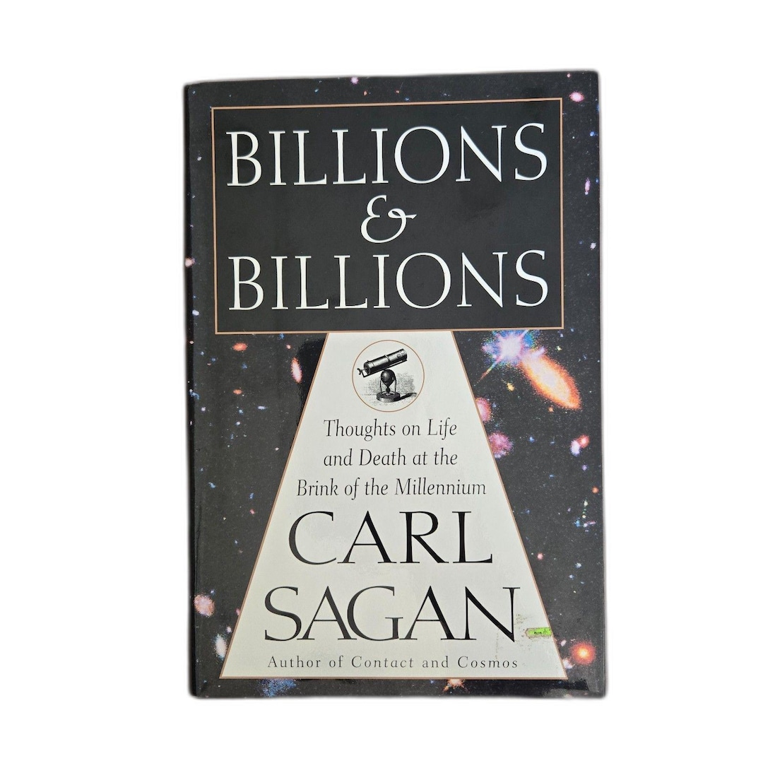 Billions & Billions by Carl Sagan. 1st Edition 1997 - Etsy