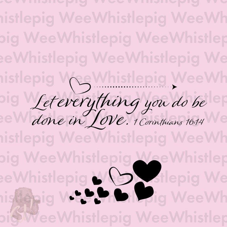1 Corinthians 16:14 Bible Verse Christian Valentine Digital Download ...