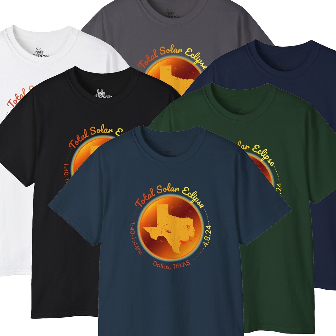 Dallas Texas Total Solar Eclipse Shirt American Solar Event 4.8.24 ...