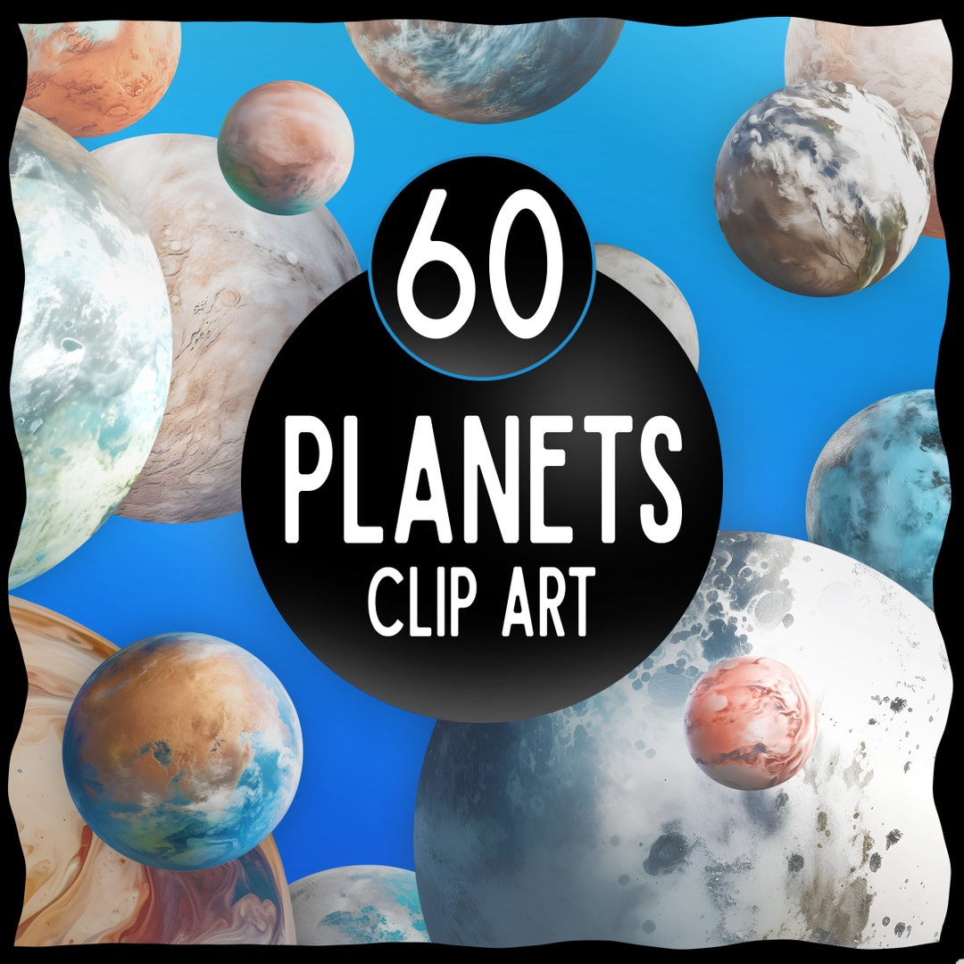 60 Planets Clip Art Set - Etsy