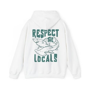 Shark Sweatshirt | Respect the Local Sharks Hoodie | Shark Lover ...