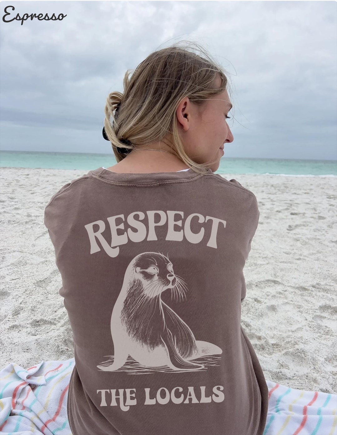 Comfort Colors Seal Respect the Locals Shirt Seal Printing on Front and ...