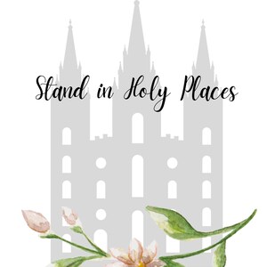 Printable Stand in Holy Places LDS Temple - Etsy