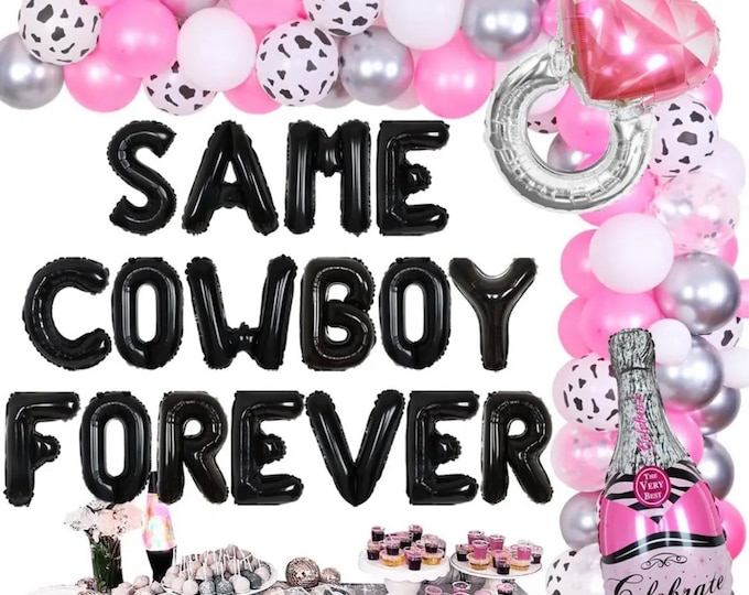 Western Bachelorette Party Decorations Same Cowboy Forever Balloon ...