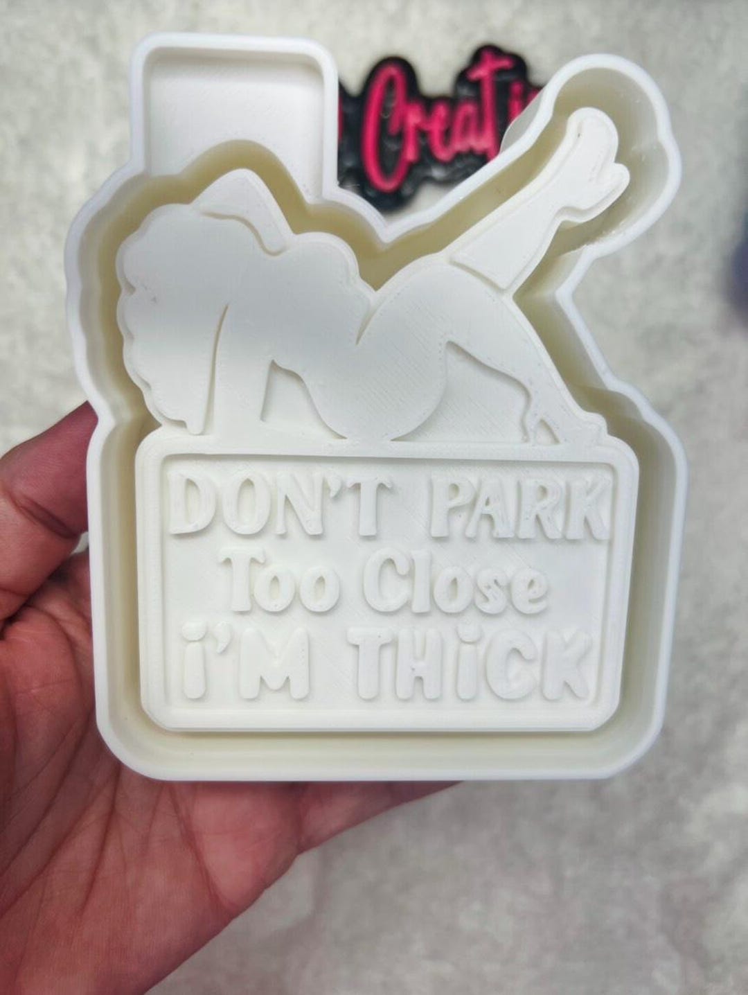 Don't Park to Close I'm Thick Mold. Sitting Lady Mold. Silicone Freshie ...