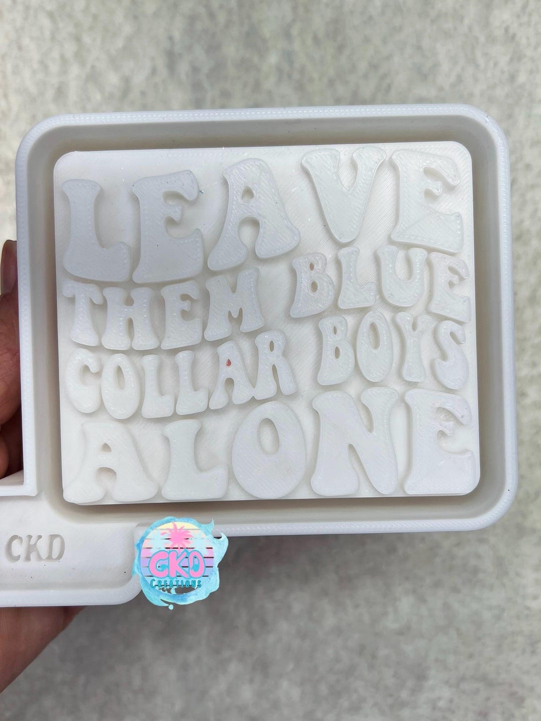 Leave Them Blue Collar Boys Alone Freshie Mold. Silicone Mold. Blue ...