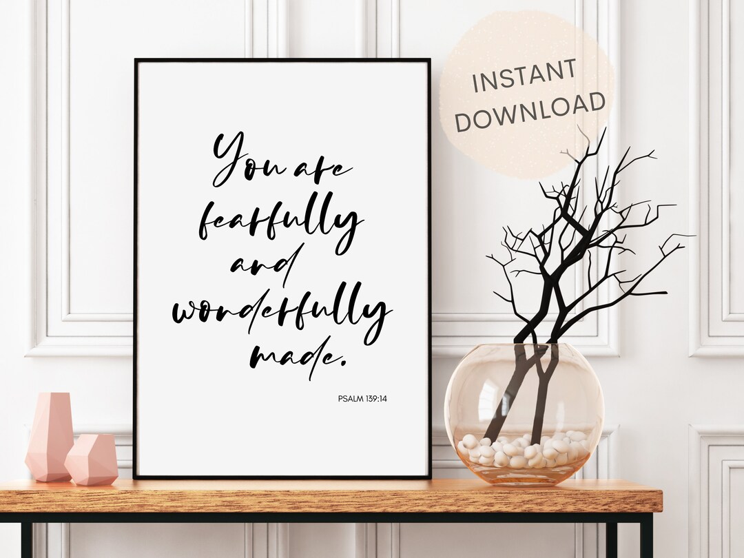 You Are Fearfully and Wonderfully Made | Psalm 139:14 | Bible Verse ...