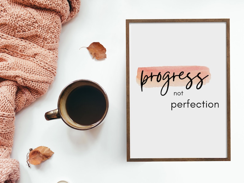 Progress Not Perfection Motivational Wall Art Printable for - Etsy