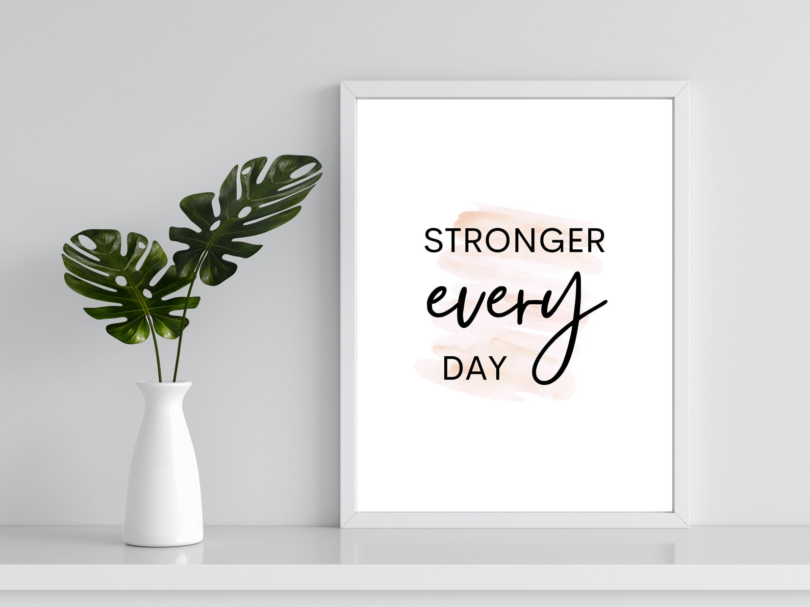 Stronger Every Day Motivational Wall Art Printable for Home, Office ...
