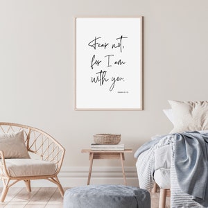 Fear Not for I Am With You | Bible Verse Wall Art Printable | Christian ...