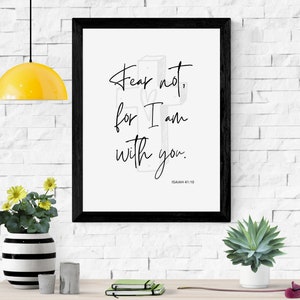 Fear Not for I Am With You | Bible Verse Wall Art Printable | Christian ...