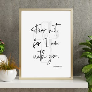 Fear Not for I Am With You | Bible Verse Wall Art Printable | Christian ...