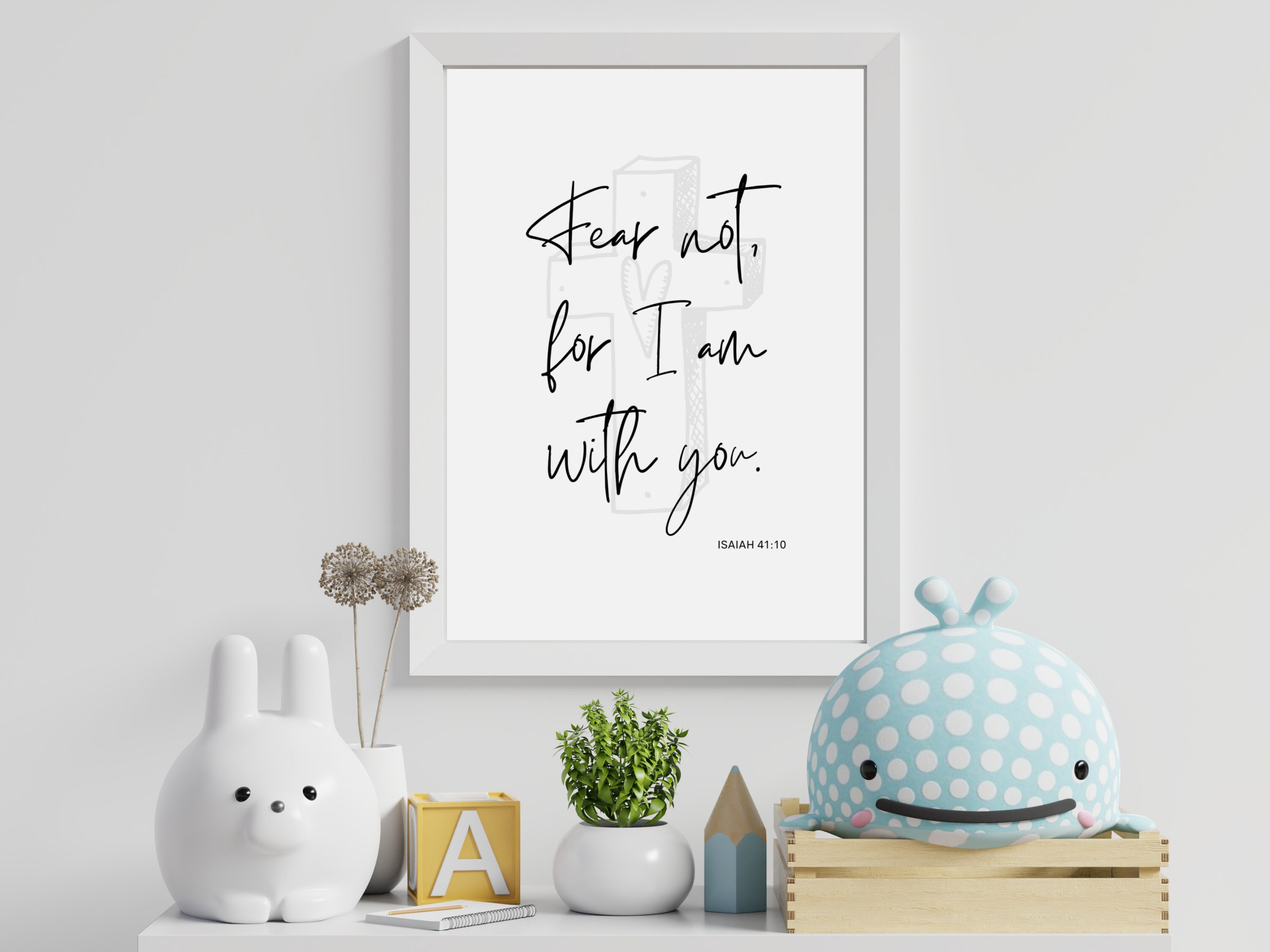 Fear Not for I Am With You Bible Verse Wall Art Printable - Etsy