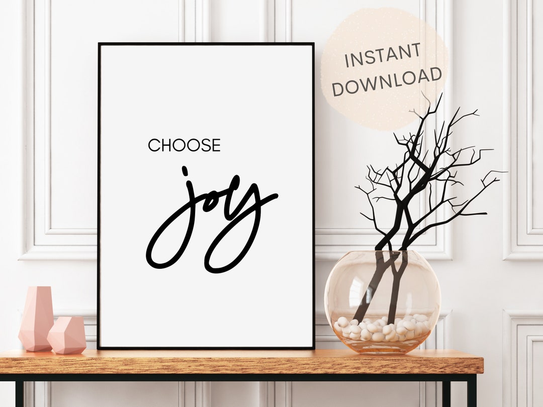 Choose Joy Wall Decor | Wall Art Printable | Motivational Sign ...