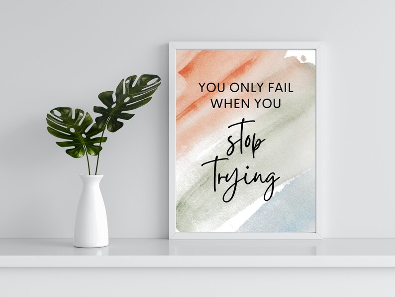 You Only Fail Motivational Wall Art Printable for Home, Office, and Gym ...