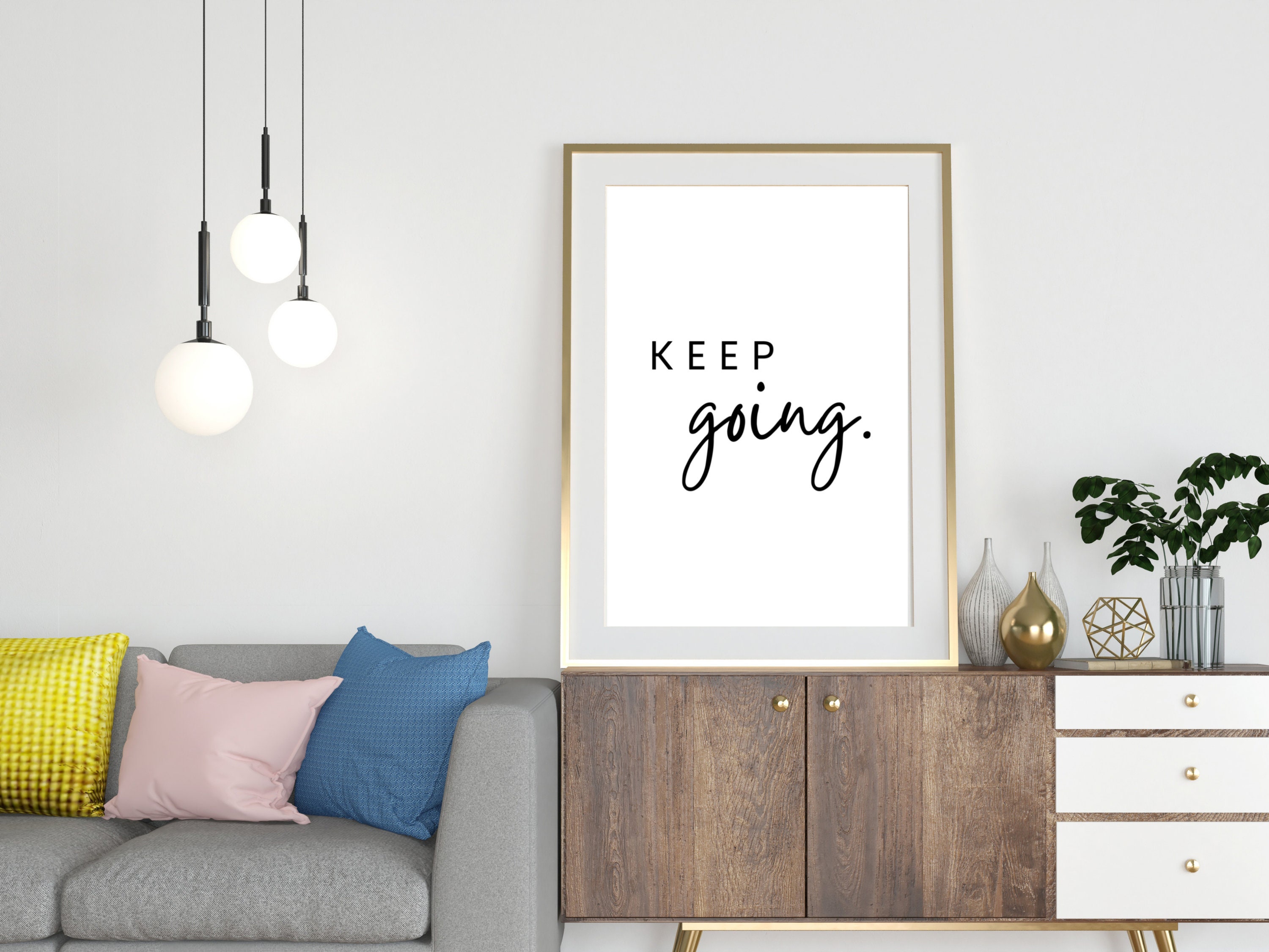 Keep Going Motivational Wall Art Printable for Home, Office, and Gym ...