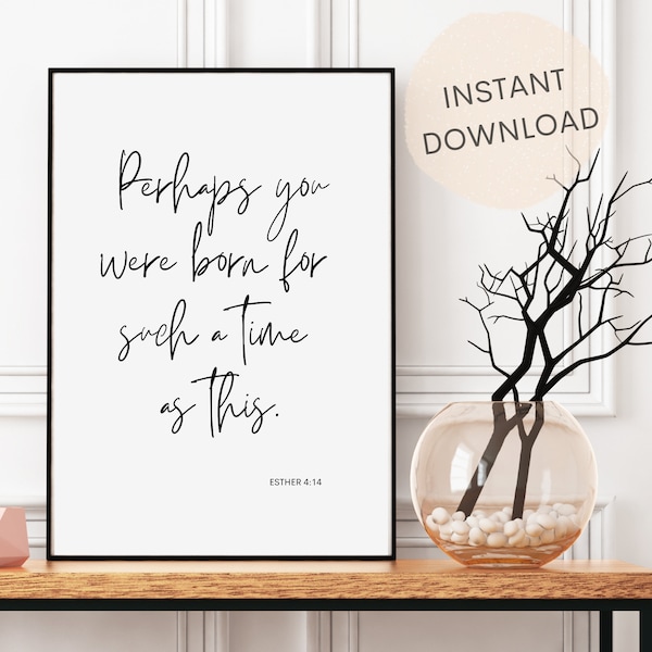 Perhaps You Were Created for Such a Time as This Wall Art - Etsy