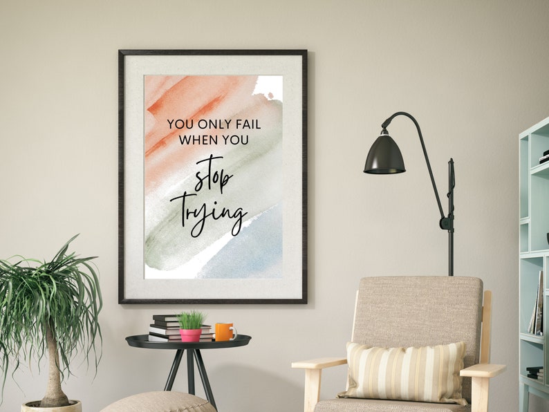 You Only Fail Motivational Wall Art Printable for Home, Office, and Gym ...