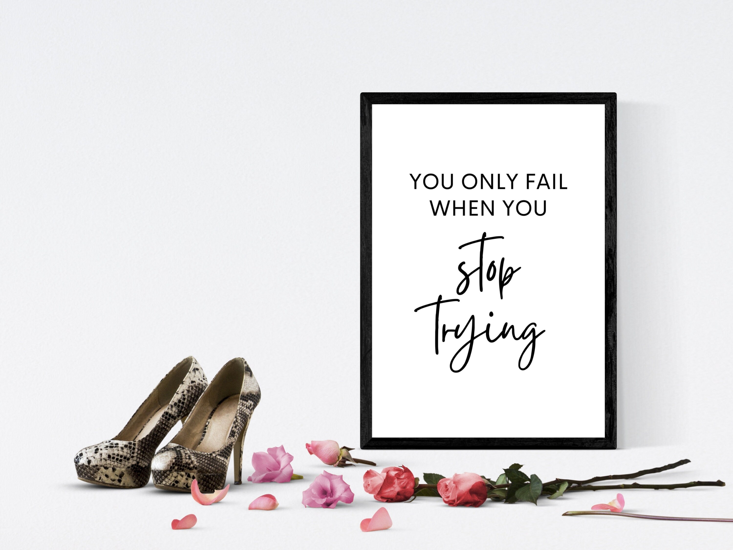 You Only Fail Motivational Wall Art Printable for Home, Office, and Gym ...