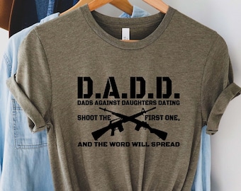 Dad Against Daughters Dating Shirts - Etsy