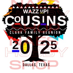 Wazz up Cousin Family Reunion PNG. - Etsy