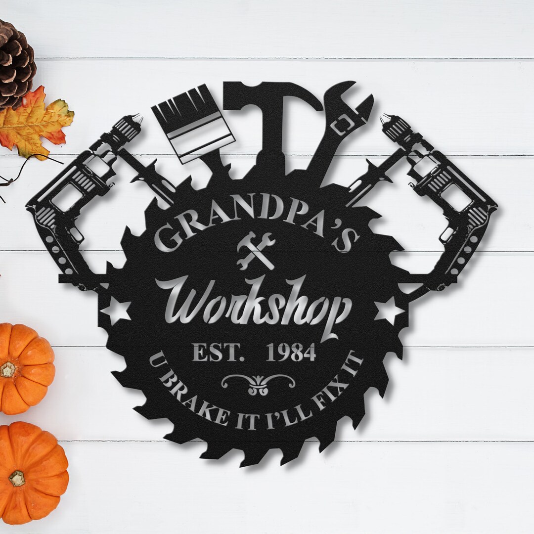 Workshop Metal Sign, Custom Workshop Sign, Papa's Workshop Metal Sign ...