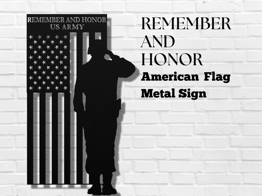 American Flag Metal Sign, Custom Military Wall Art, Remember and Honor ...