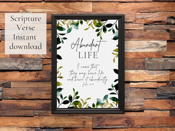 Abundant Life Scripture Verse Digital Download Abundant Life - Etsy