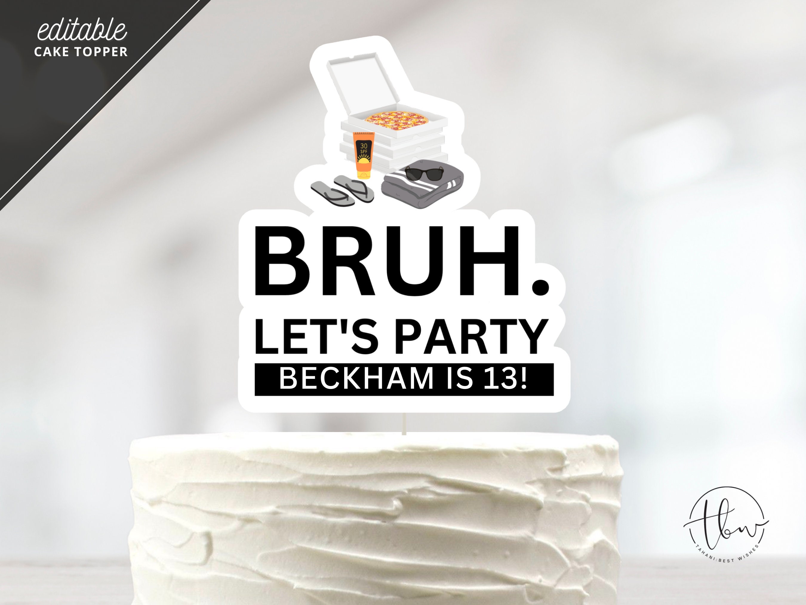 Bruh Birthday Cake Topper, Bruh It's My Birthday Cake, Pizza Pool Party ...