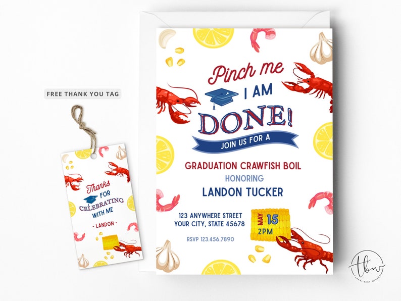 Graduation Party Invitation, Crab Boil Invite, Pinch Me I Am Done ...