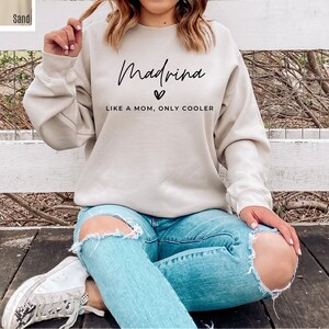 Madrina Like A Mom Only Cooler Sweatshirt, Godmother Sweatshirt for ...