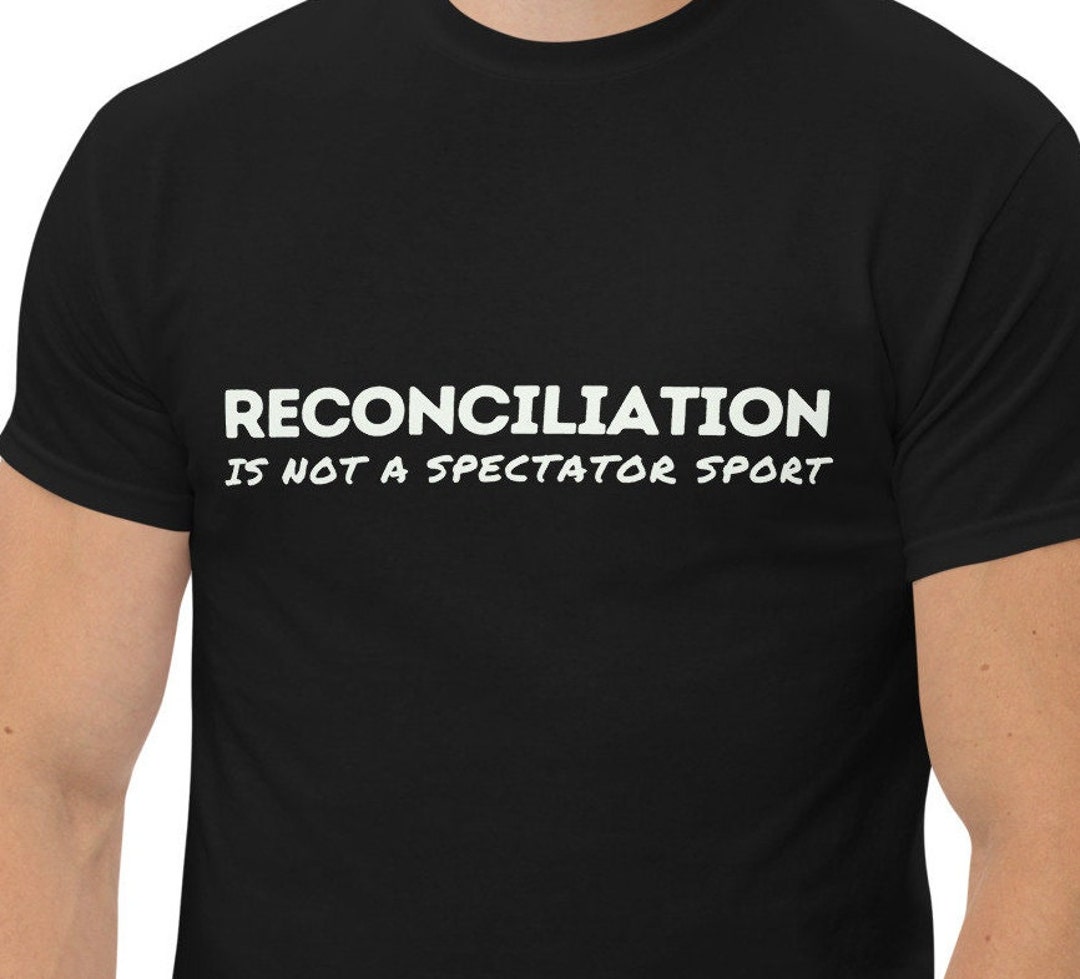 Ally and Activist Shirt Reconciliation Indigenous, First Nations - Etsy