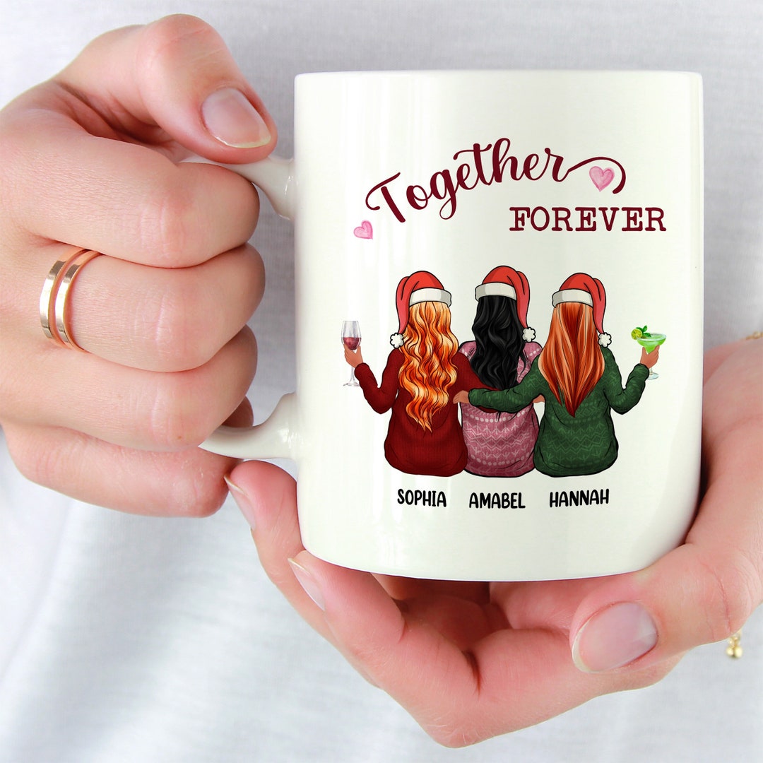 Coffee Mug, Together Forever Mug, Custom Mug, Best Friend Gifts for ...