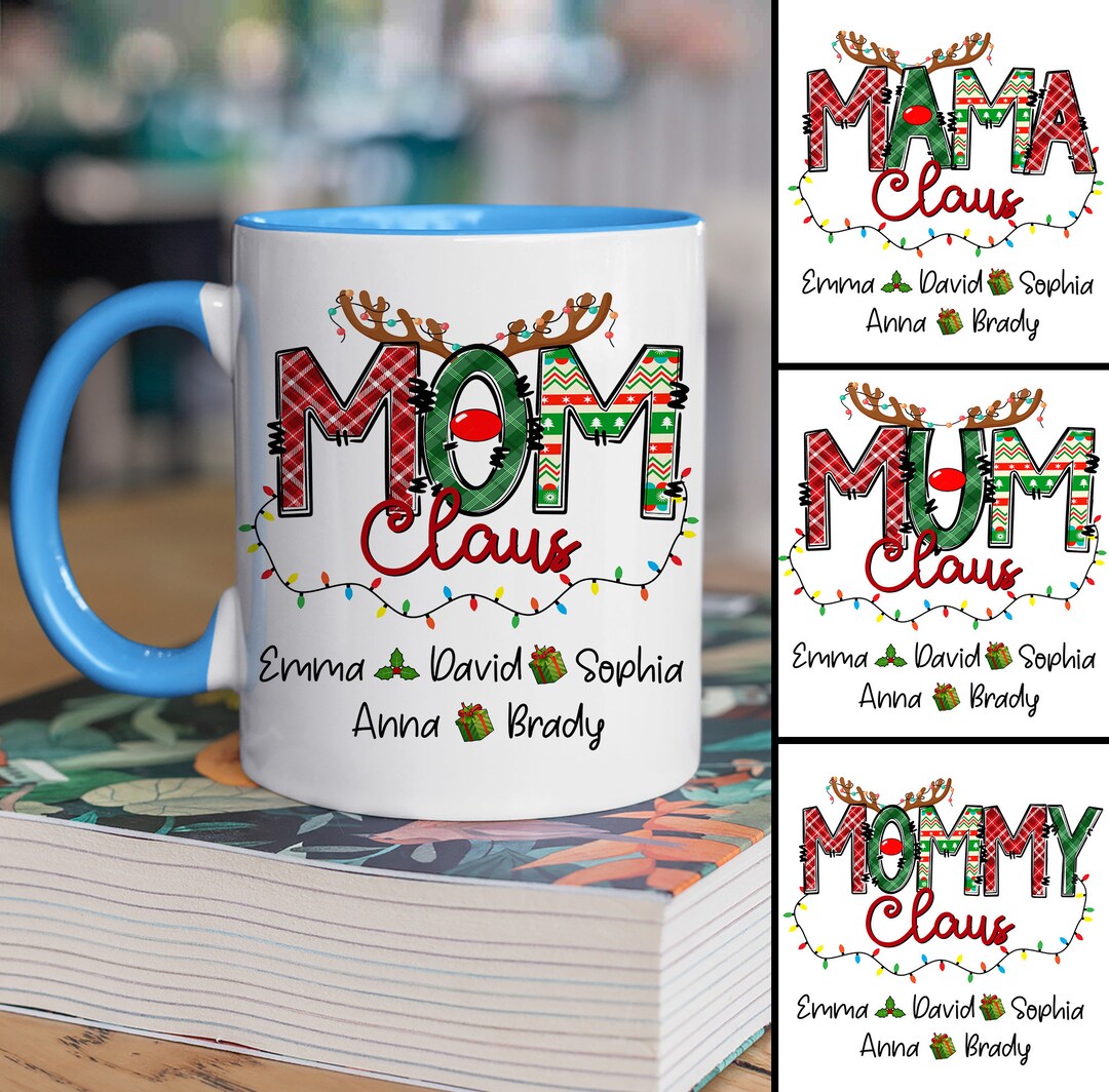 Mom Claus Mug, Coffee Mug, Custom Mug, Gifts for Mom, Birthday Gifts ...