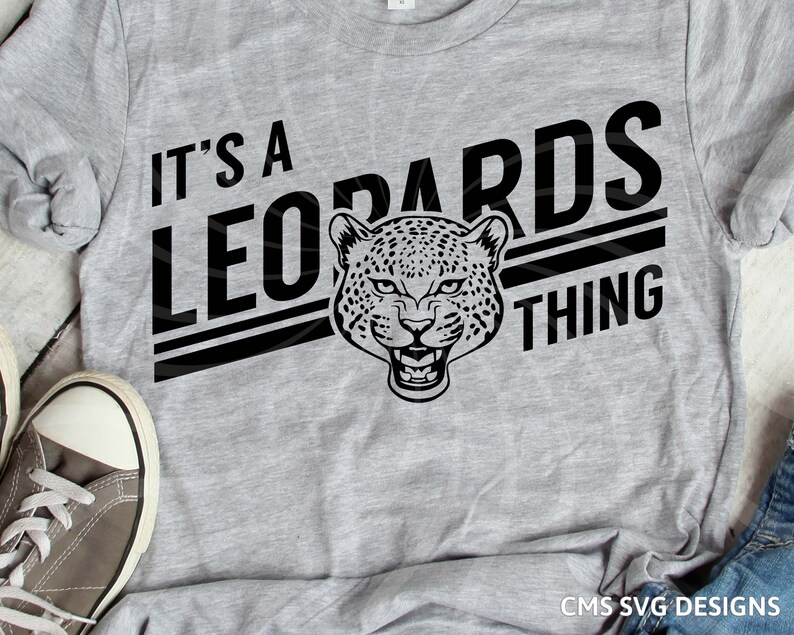 Leopard Svg Leopards Svg Its a Leopard Thing School Pride | Etsy