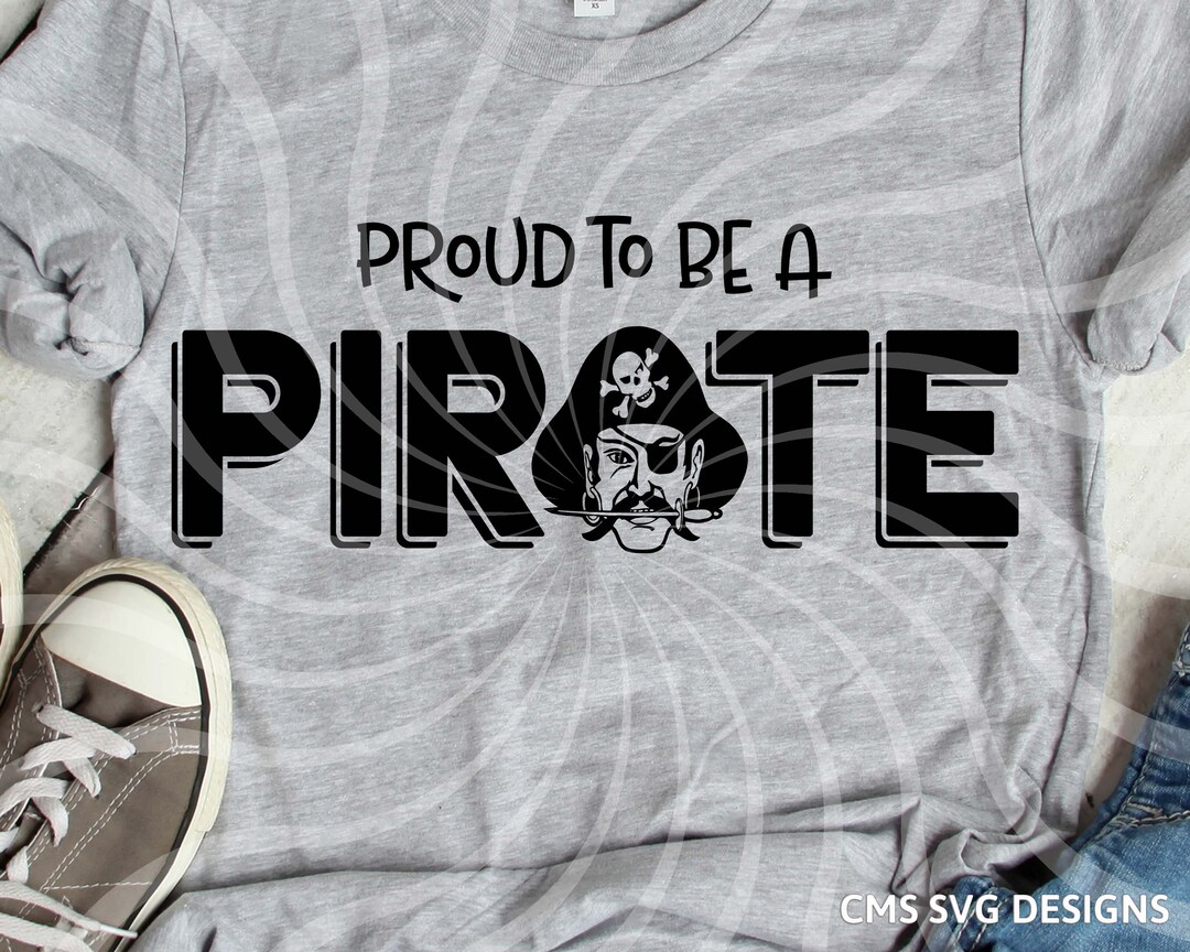 Pirate Svg, Pirates Svg, Proud to Be a Pirate, School Pride Mascot Cut ...