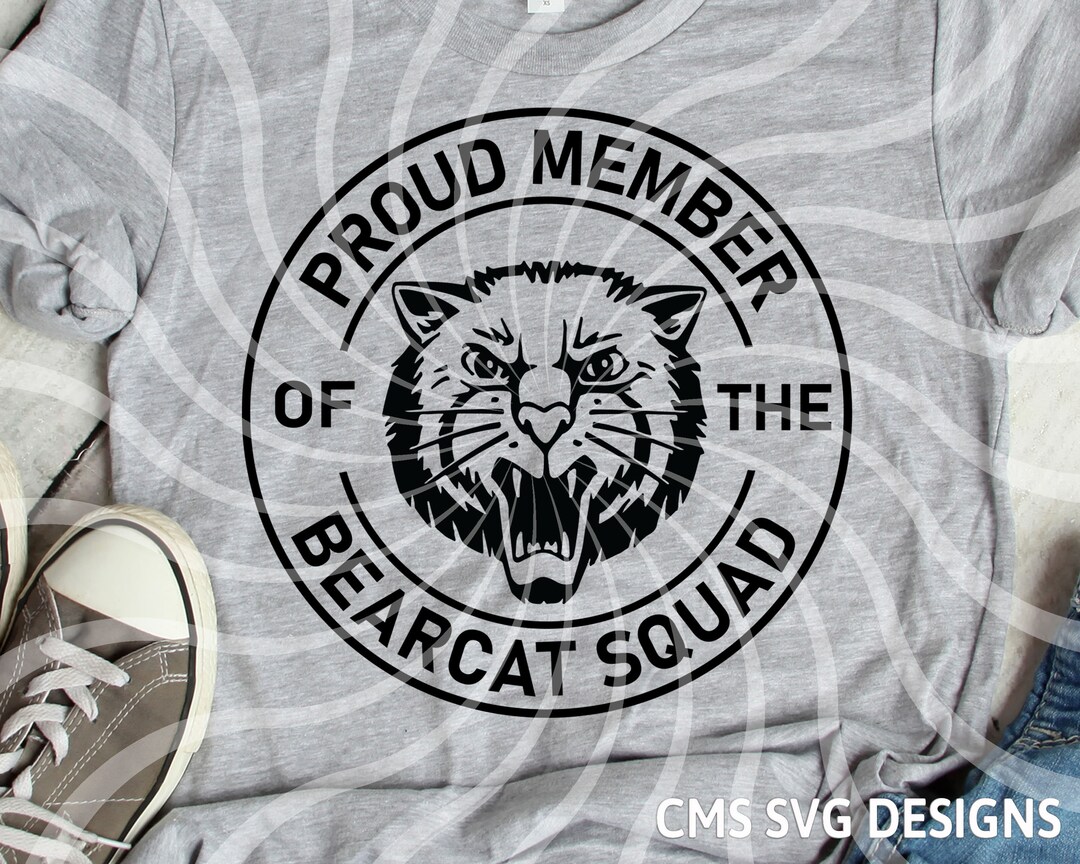 Bearcat Svg, Bearcats Svg, Proud Member of Bearcat Squad, School Pride ...