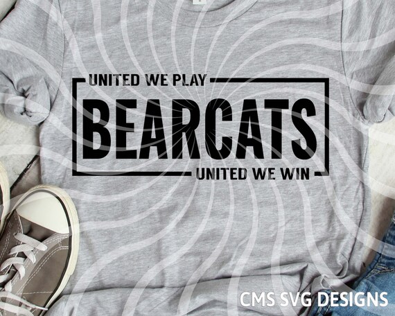 Bearcat Svg Bearcats Svg United We Play United We Win - Etsy