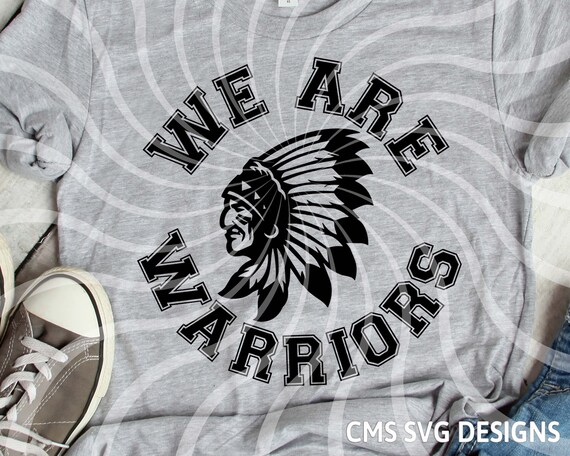 Warrior Svg Warriors Svg We Are Warriors School Pride - Etsy